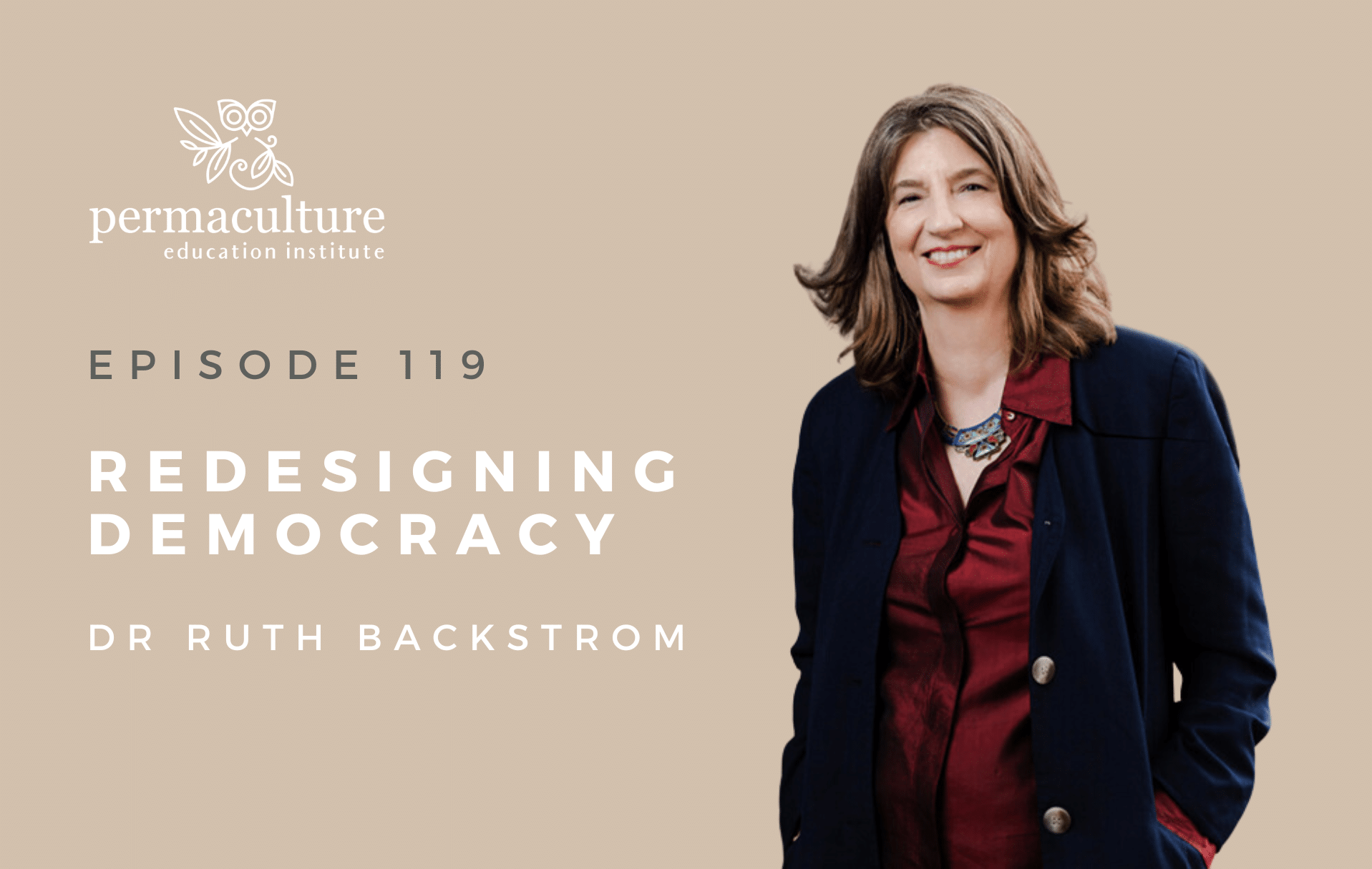 Redesigning Democracy with Dr Ruth Backstrom - Permaculture Education ... Redesigning Democracy with Dr Ruth Backstrom - Permaculture Education ...